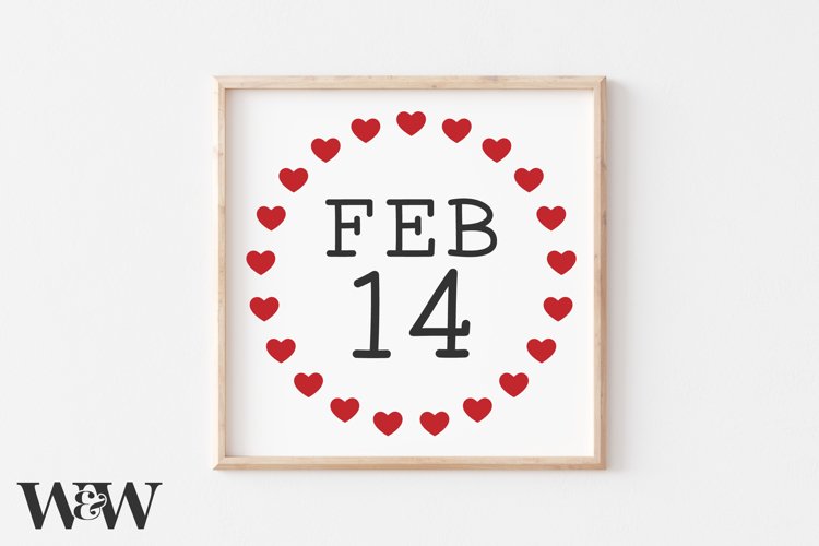 Feb 14 In Hearts SVG | Valentine's Day SVG