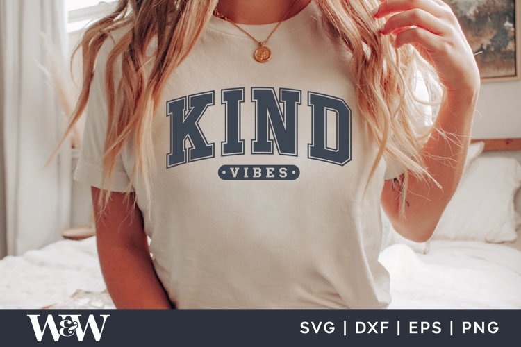 Kind Vibes SVG | Be Kind Shirt SVG