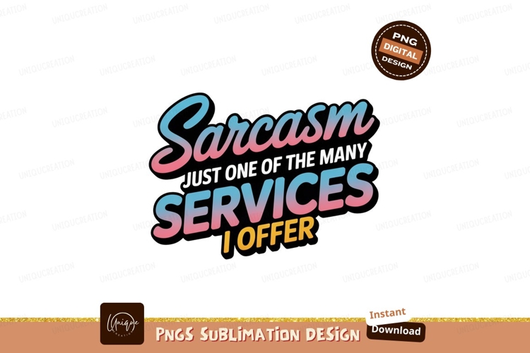 Sarcasm services offered text quote