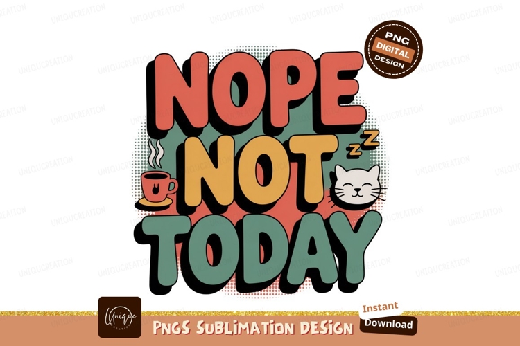 Nope not today cat coffee image