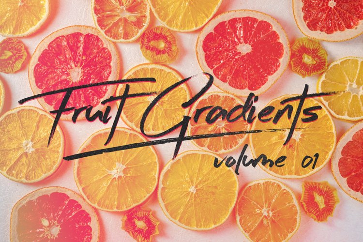 Fruit Gradients - Vol 01