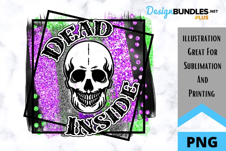 Dead Inside - Halloween Sublimation PNG