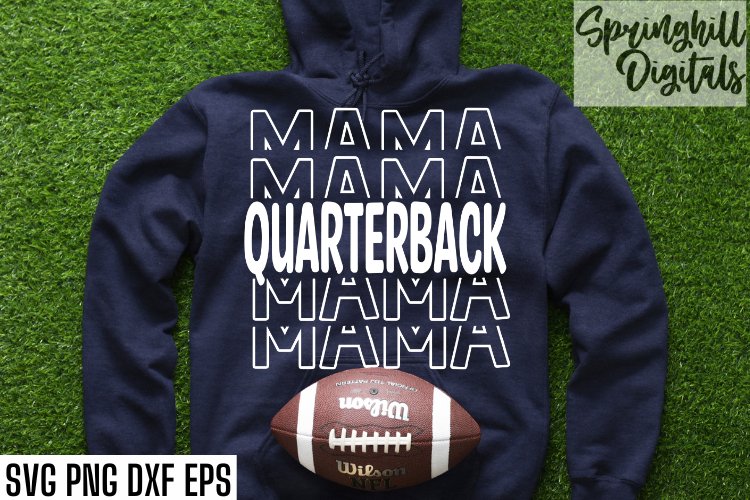 Quarterback Mama Svgs| Football Season T-Shirt Design Quotes