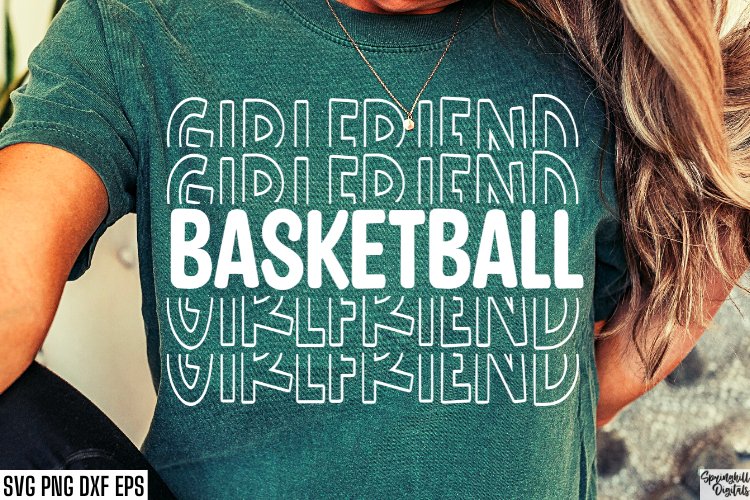 Basketball Girlfriend Svg | Premium Basketball Dating Svgs