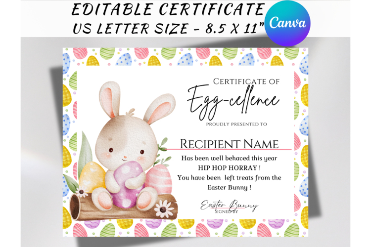 Editable Egg-cellence Certificate, Easter Bunny Certificate