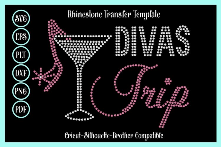 Divas Trip Rhinestone SVG Template