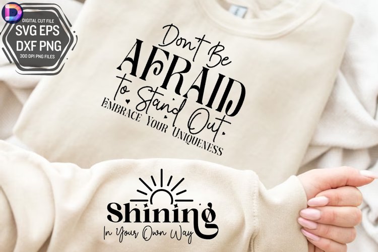 Don't Be Afraid Sleeve SVG, Motivational Sleeve SVG