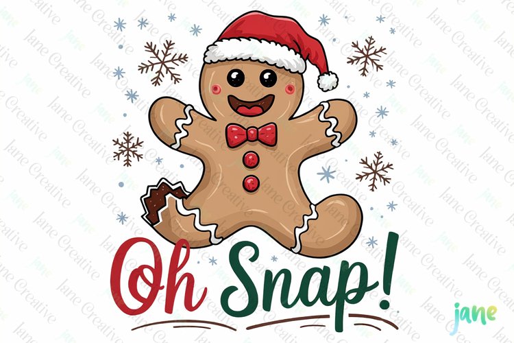 Oh Snap Christmas Gingerbread Sublimation