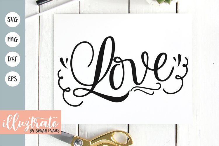 Love SVG Cut File | Wedding Quote |Wedding SVG (43184) | Hand Lettered ...