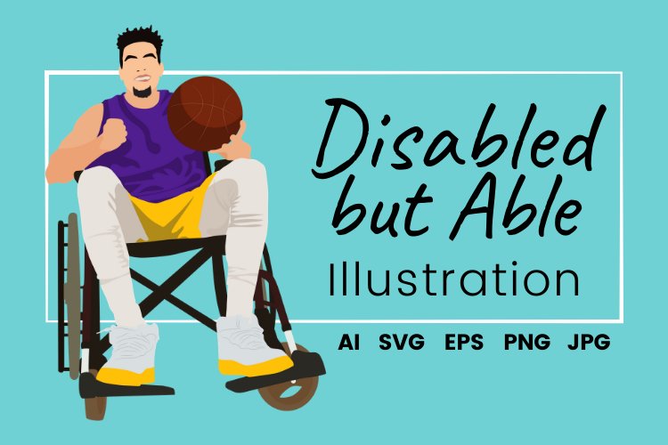 Disabled but Able Vector Illustration