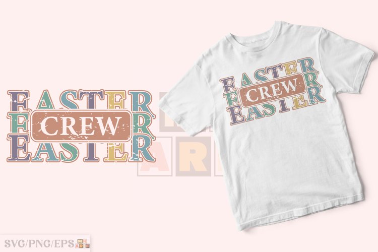 Easter Crew Retro Happy Easter Day SVG T-shirt Design