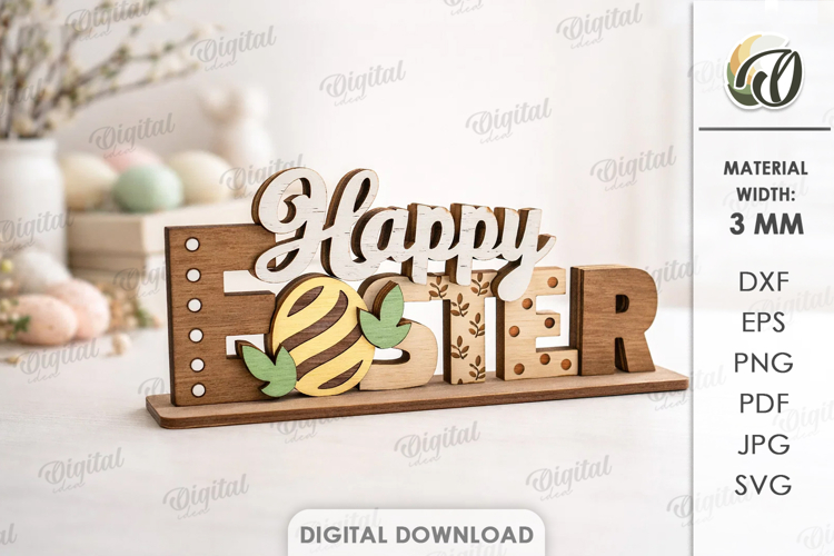 3D Easter Table Sign Lasercut. Stand Decor. Happy Easter SVG