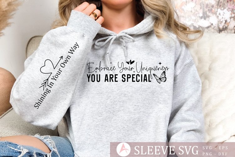 Embrace Your Uniqueness You Are Special Sleeve SVG