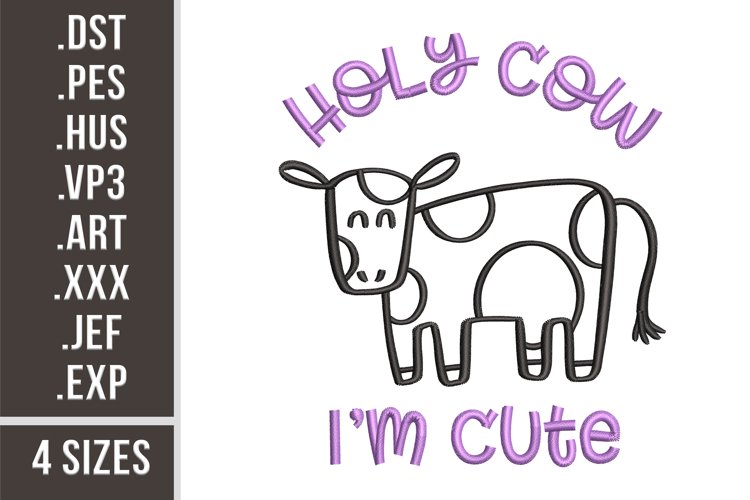 Holy Cow I'm Cute | Baby Quote Embroidery