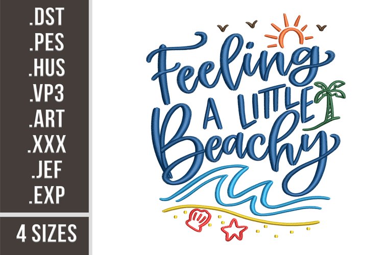 Feeling a Little Beachy | Summer Quote Embroidery