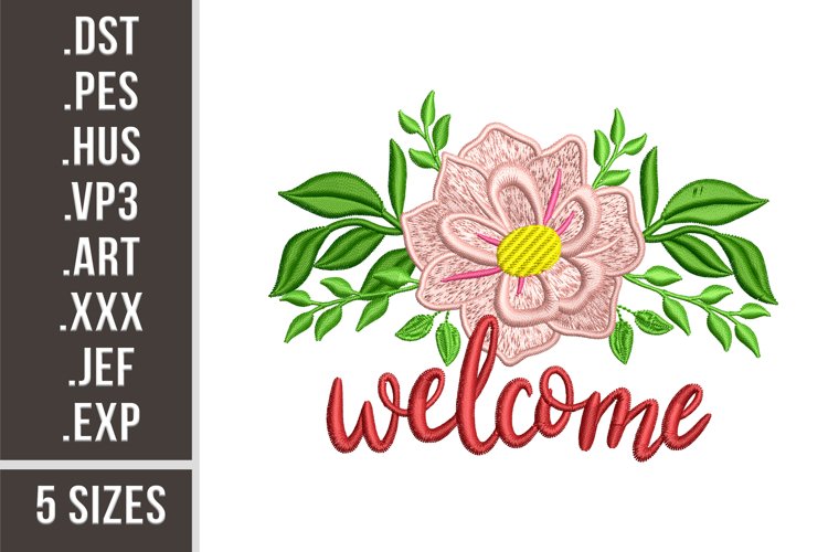 Welcome Sign with Flowers | Embroidery Design