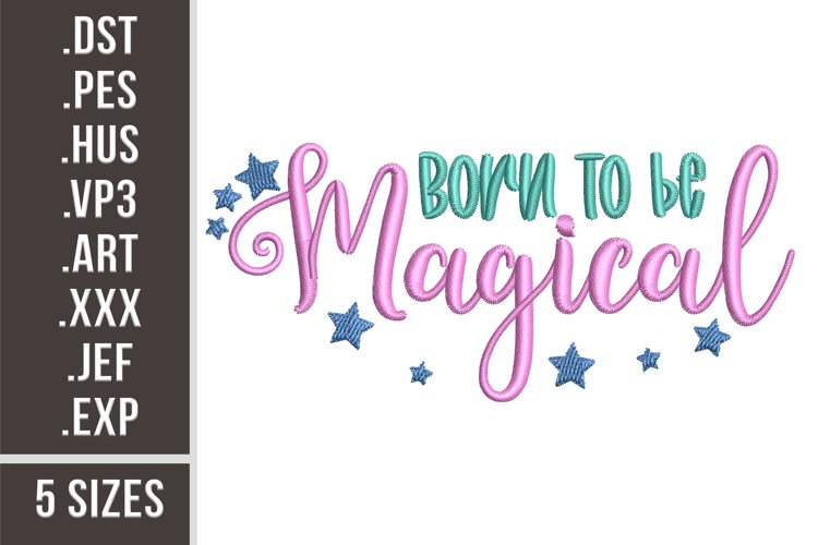 Born To Be Magical | Cute Baby Embroidery