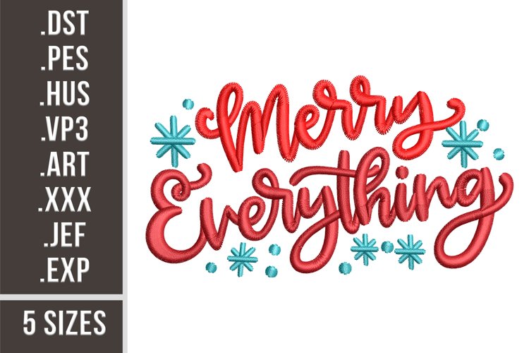 Merry Everything | Embroidery Design