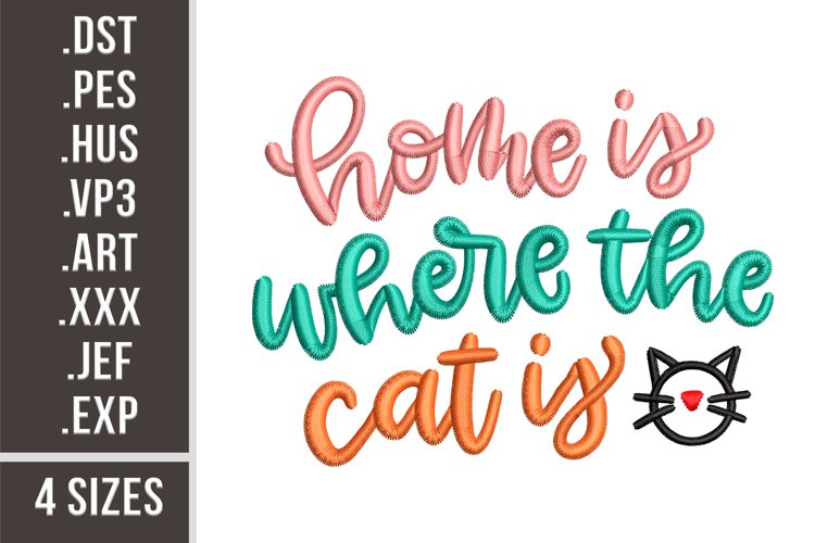 Home Is Where The Cat Is | Embroidery Design