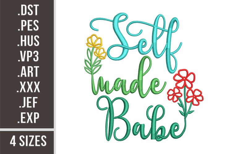 Self Made Babe | Floral Inspirational Embroidery
