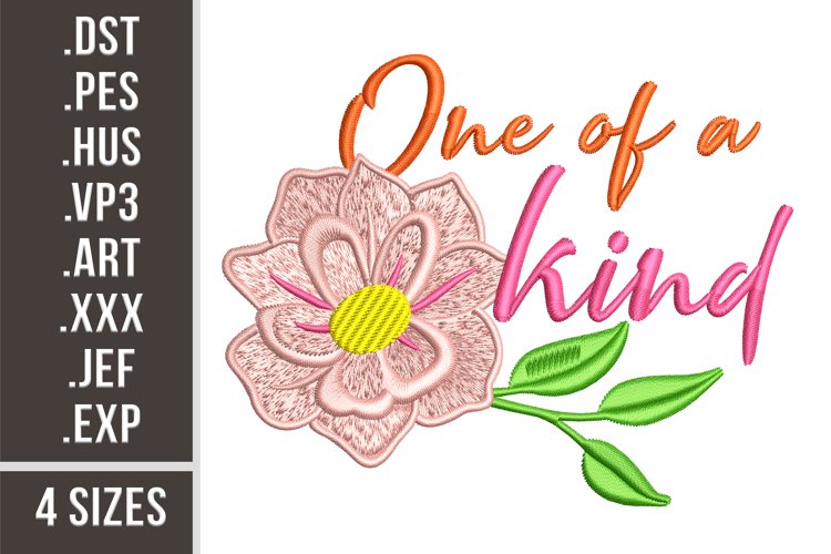 One Of A Kind | Embroidery Design