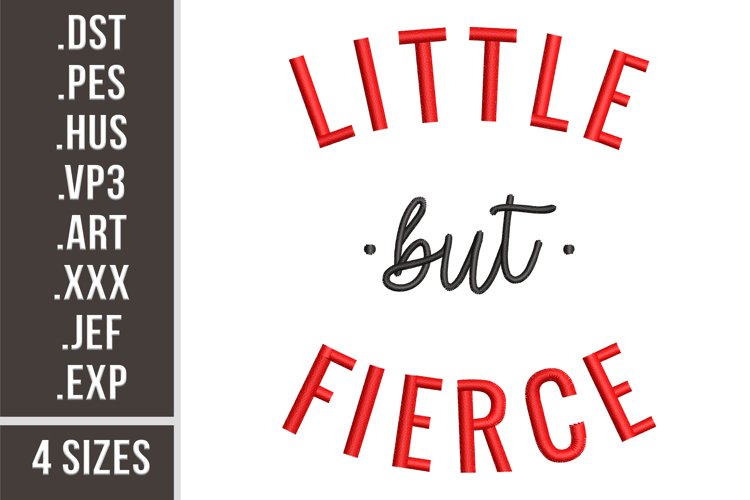 Little But Fierce | Baby Embroidery