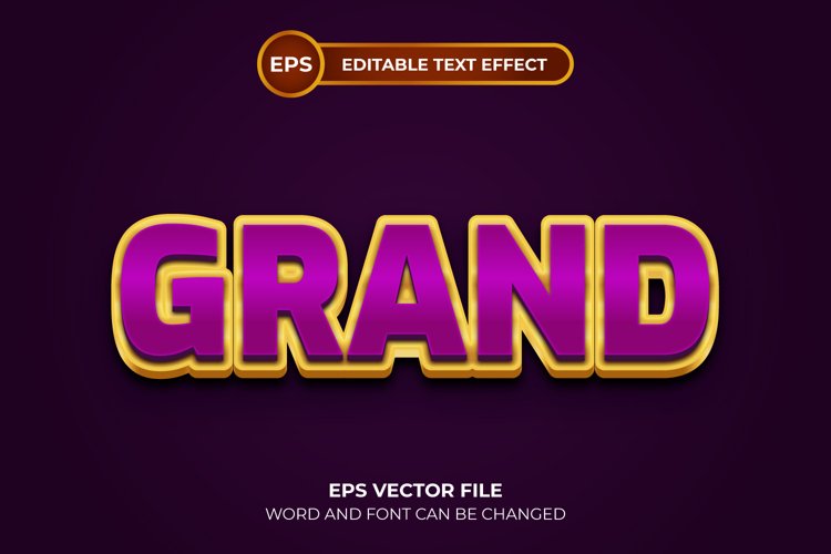 Grand editable text effect