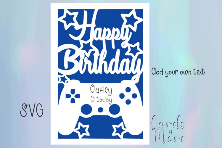 Happy Birthday, Controller, Draw and cut, SVG, Card Cut File (1982743 ...