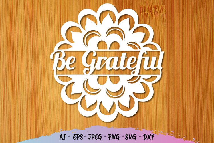Be Grateful SVG