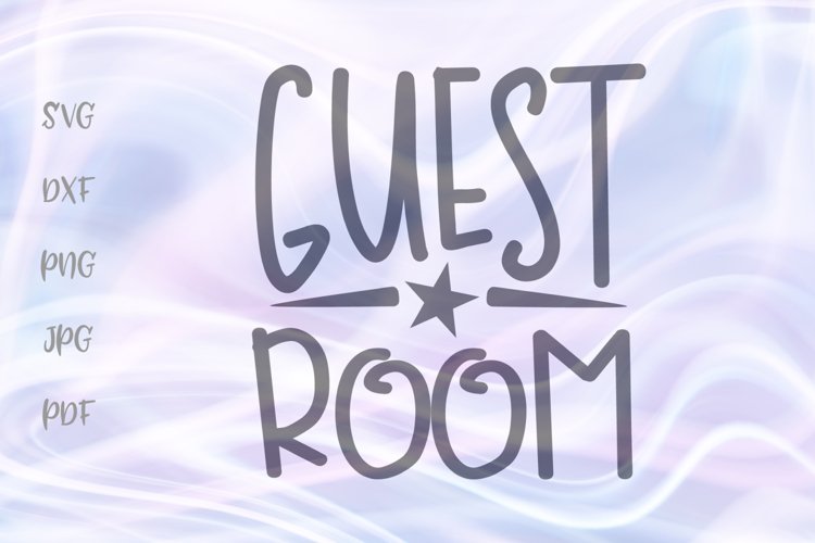 Guest Room Door Sign Cut File SVG DXF PNG PDF JPG (338945) | Cut Files ...