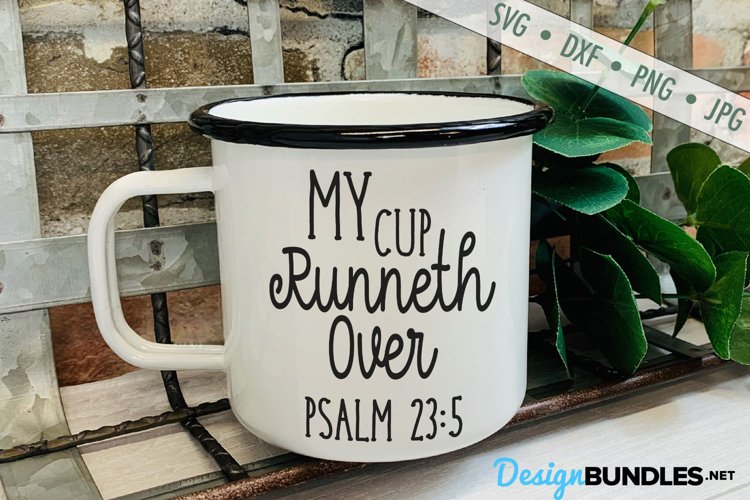 cup overflowing verse