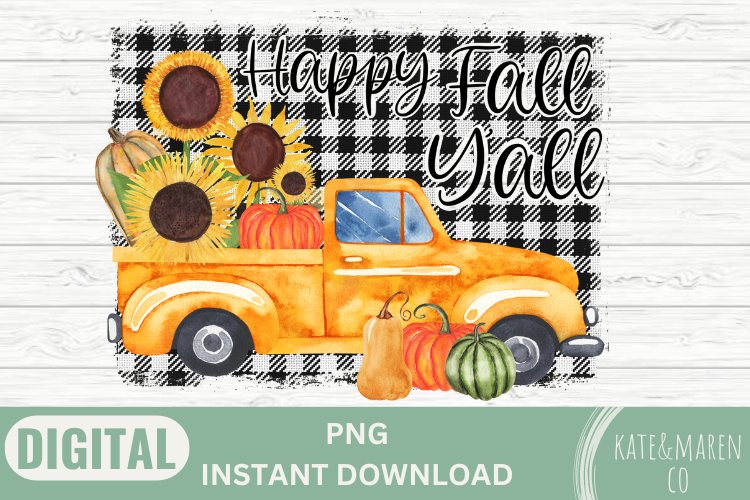 Happy Fall Ya'll PNG | Fall Truck PNG | Fall Sign PNG