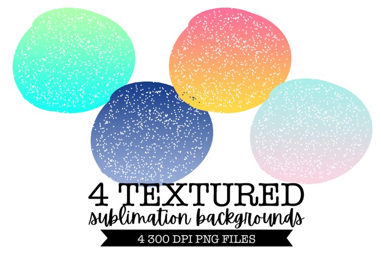 4 Textured Backgrounds - Sublimation Background
