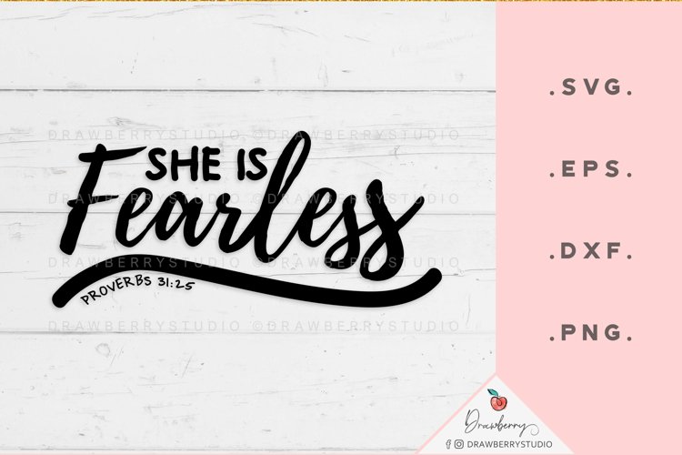 She is Fearless svg bible verse svg proverbs scripture SV125