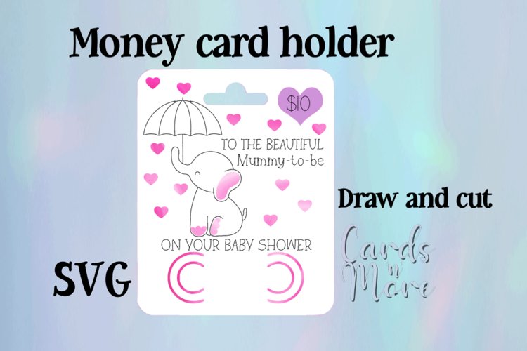 Baby Shower Money Card Holder, Cash holder, Gift, SVG, Money (2113361 ...