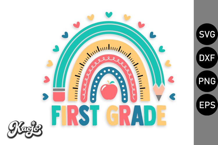 First Grade Rainbow SVG, First Day Of School, Back To School