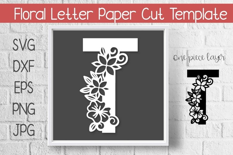 Floral Letter T Paper Cut Template