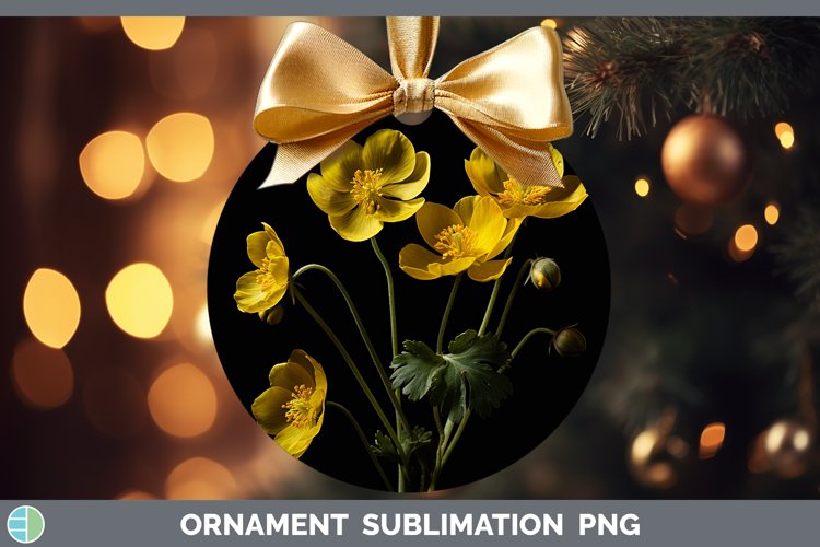 Flowers Buttercup Ornament Sublimation Bauble Designs