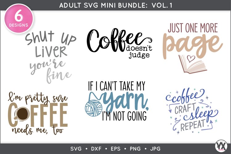 Funny Adult SVG Mini Bundle - Volume 1