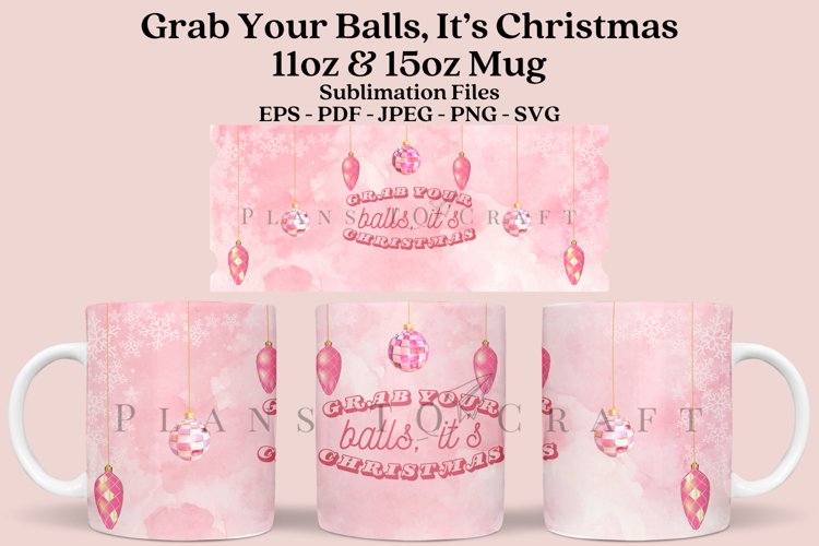 christmas quotes pinkmas Glass Mug Sublimation Wrap SVG