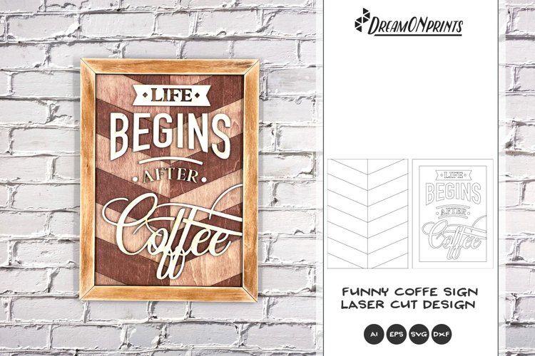 Funny Coffee Sign Laser Cut Design