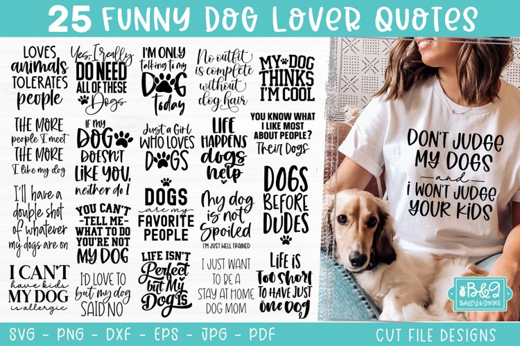 Funny Dog SVG Bundle Dog Sayings For T Shirts