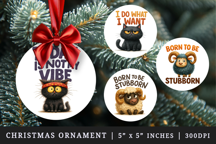 Funny Quotes round ornaments sublimation design