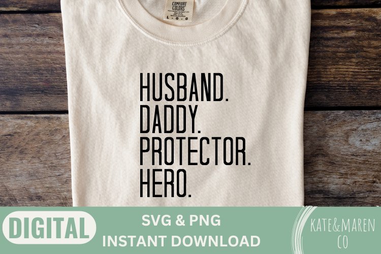 husband daddy protector hero svg, Father's Day svg