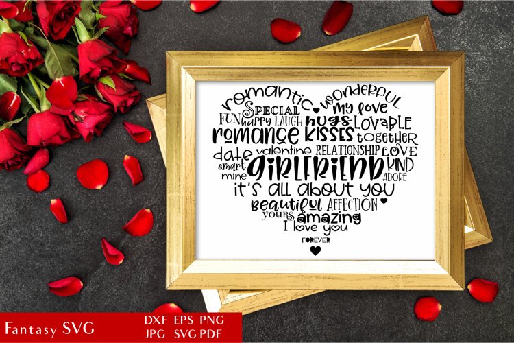 Girlfriend Heart - Shaped Word Art | Valentine SVG Cut File