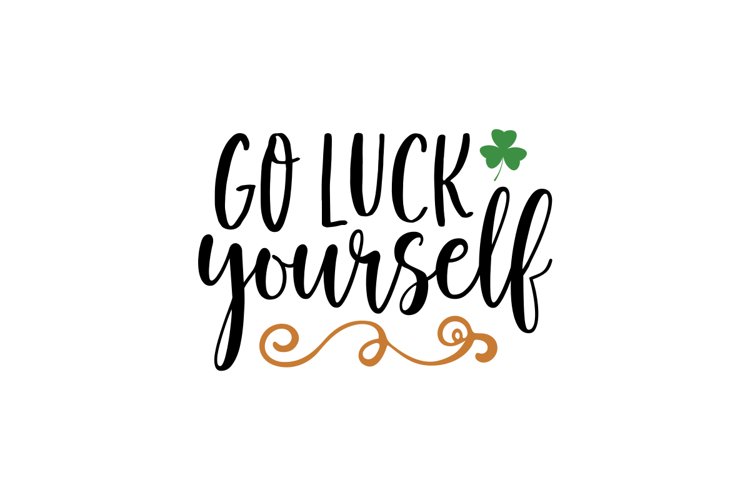 Go Luck Yourself (1519742)