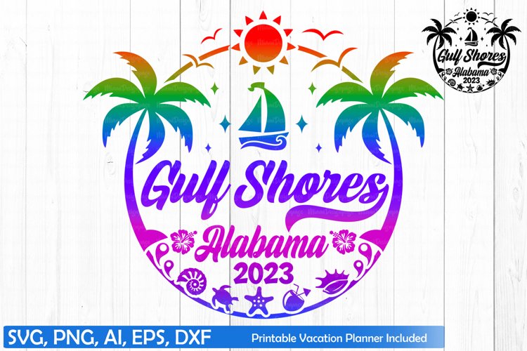 Gulf Shores 2023 Svg, Alabama Vacation T-Shirt Png