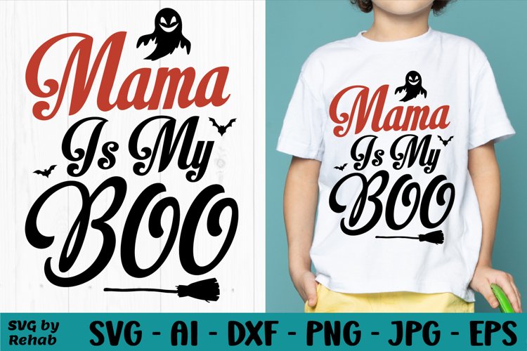 Mama Is My Boo SVG | Halloween Cut File