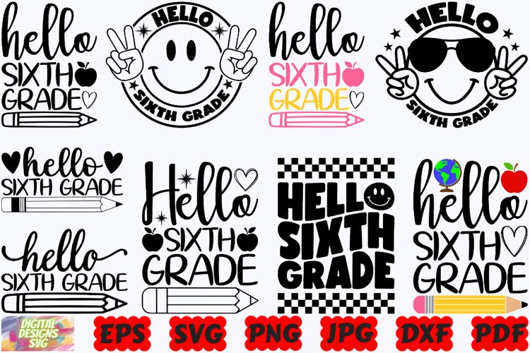 Hello Sixth Grade SVG | Sixth Grade SVG | School Grade SVG