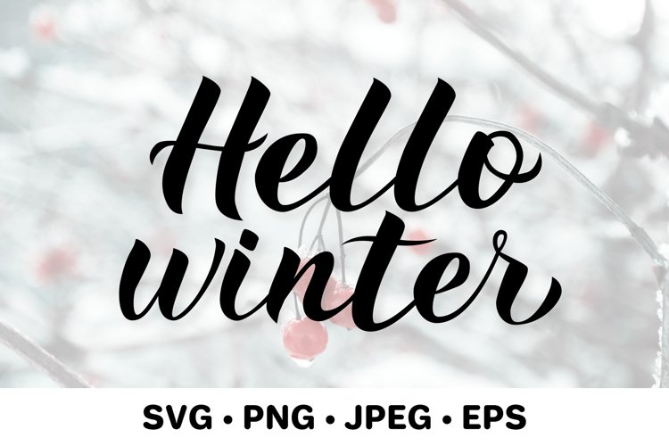 Hello Winter SVG. Winter sign. Winter quote SVG cut file